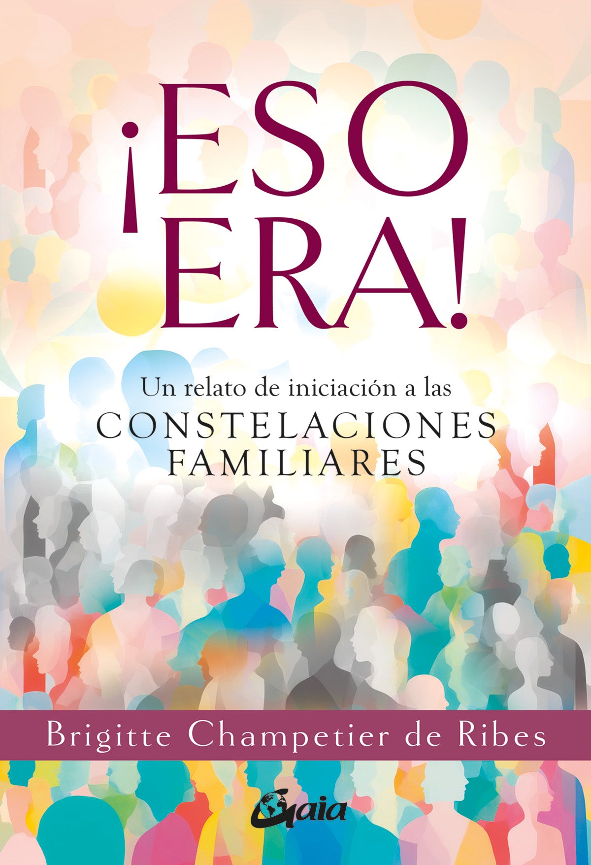 ¡Eso era! - Brigitte Champetier De Ribes – LOLAS