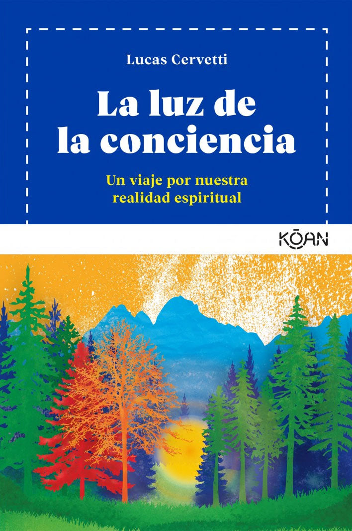 La luz de la conciencia - Lucas Cervetti – LOLAS